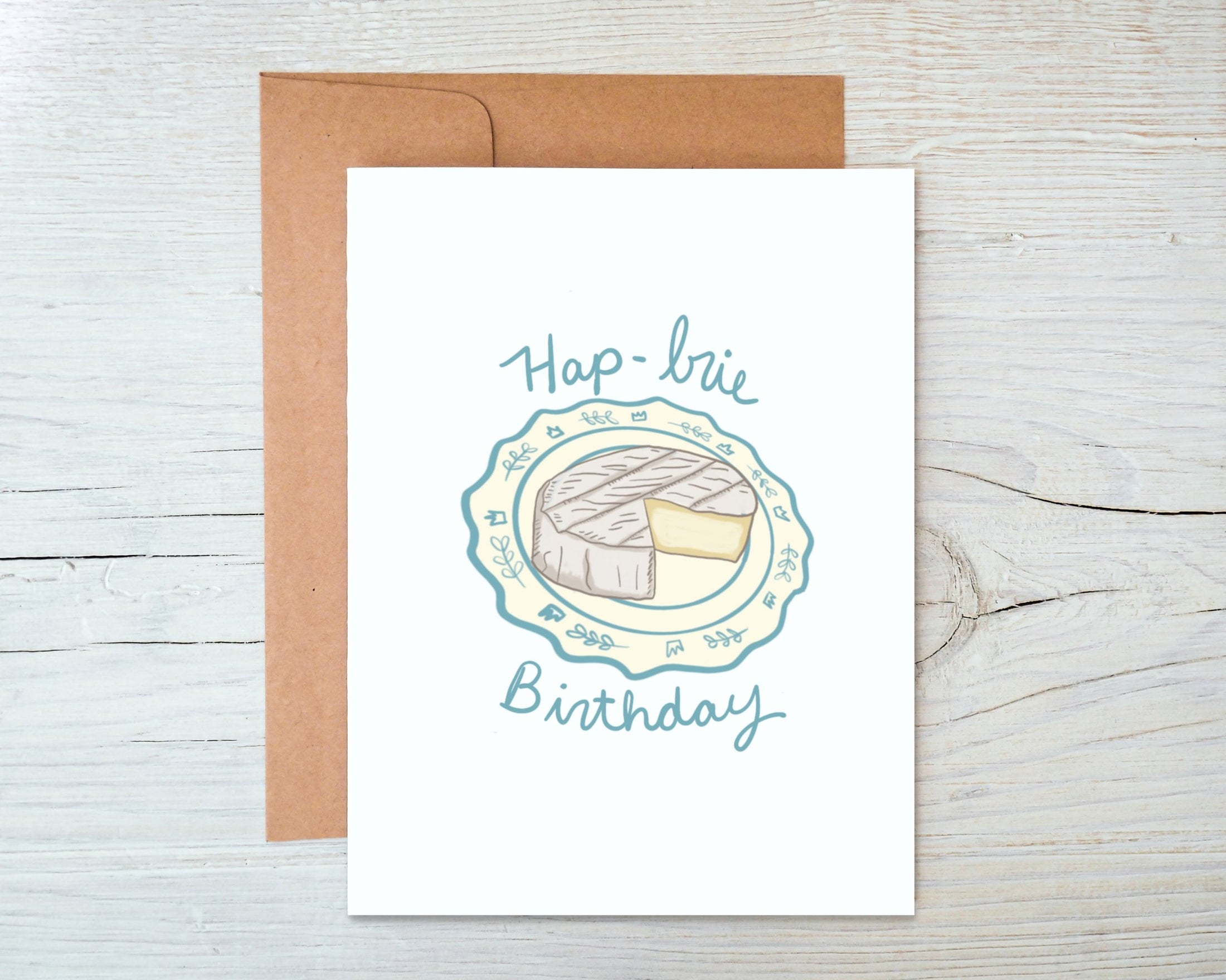 Hap-Brie Birthday - Cheese Lover Birthday Card – Marigold Press